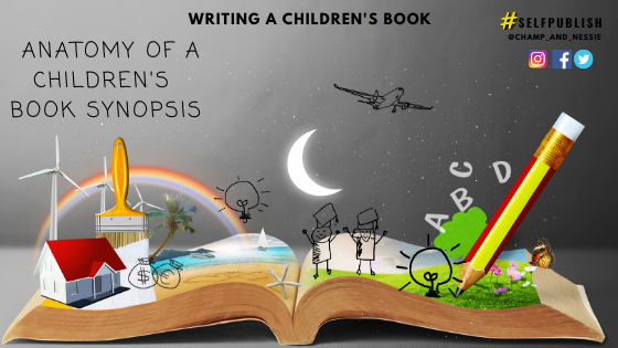 Anatomy of a Children’s Book Synopsis – Frayne House Press